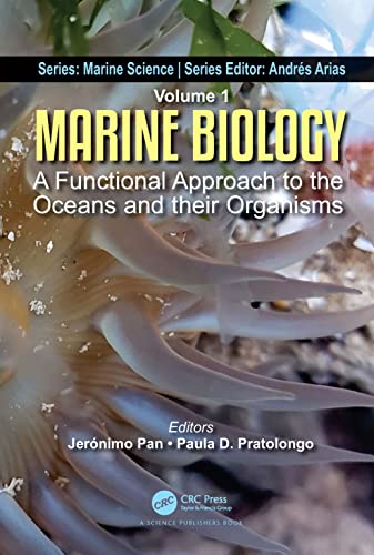 Marine Biology: A Functional Approach to the Oceans and their Organism ...